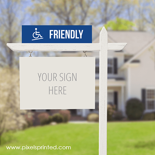 handicap real estate sign riders – PixelsPrinted